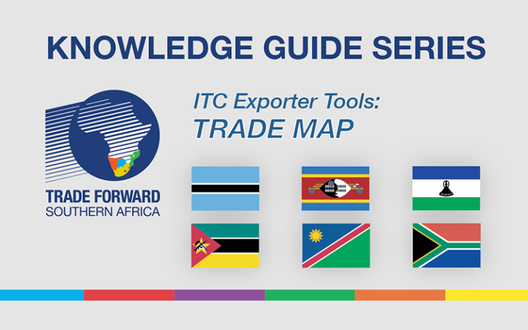 Knowledge Guide: Using ITC Trade Map – Trade Forward Southern Africa
